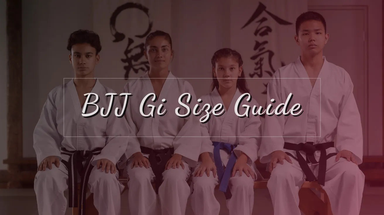 The Ultimate BJJ Gi Size Guide: Find Your Perfect Fit Today – Buy Bjj